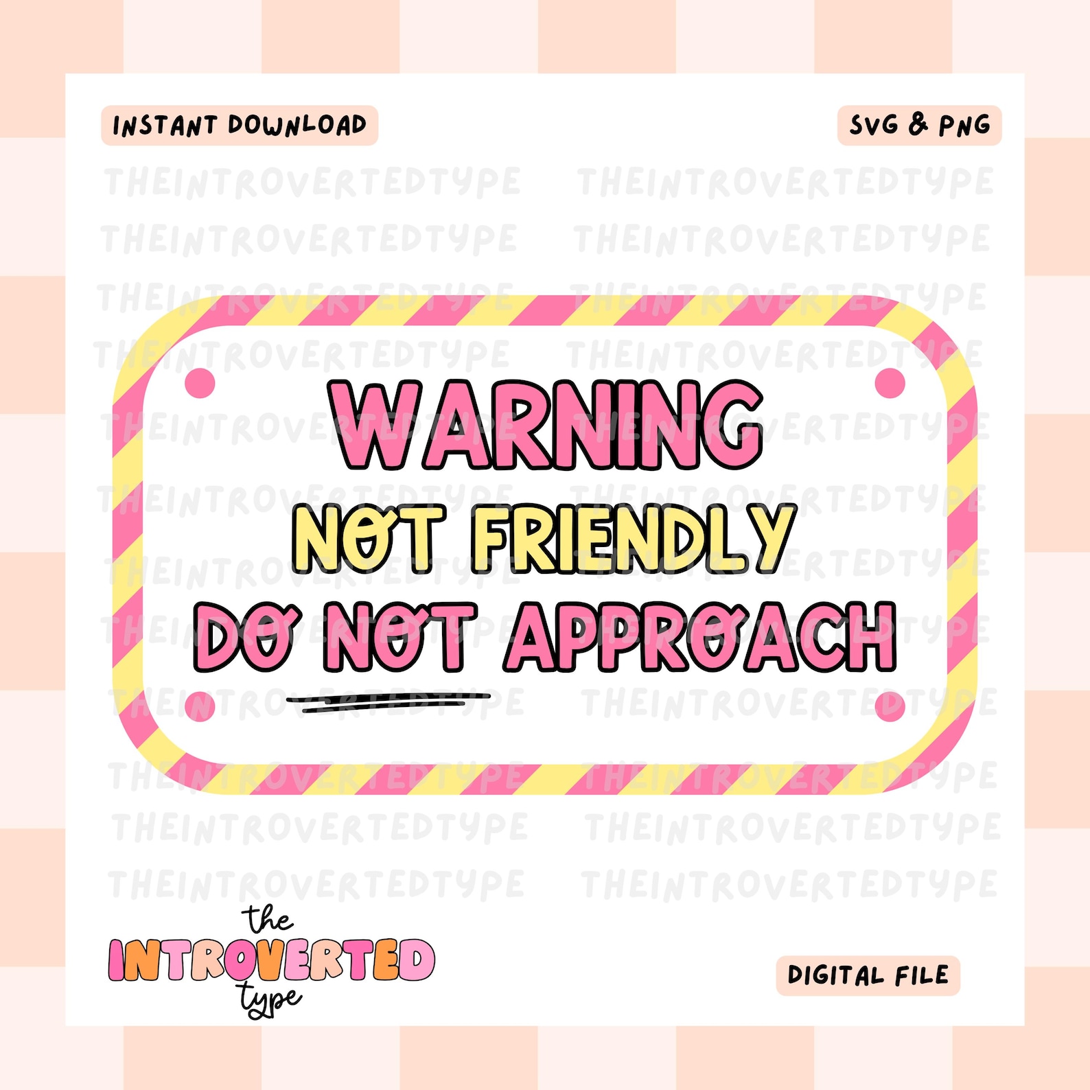 Warning Not Friendly Do Not Approach || SVG, PNG, Transparent, Funny Quotes, Snarky, Trendy ...