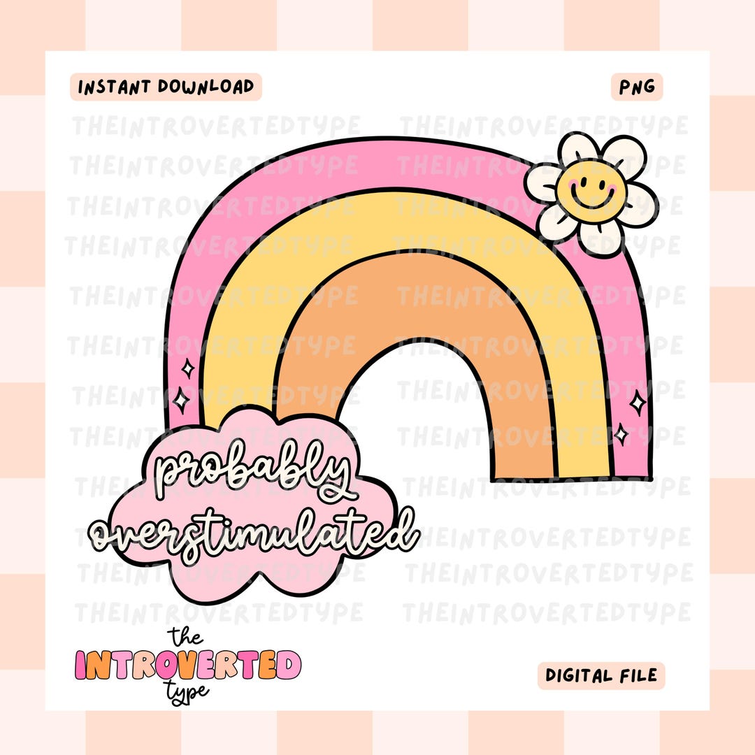 Probably Overstimulated || PNG, Tired, Exhausted, Mental Health, Trendy ...