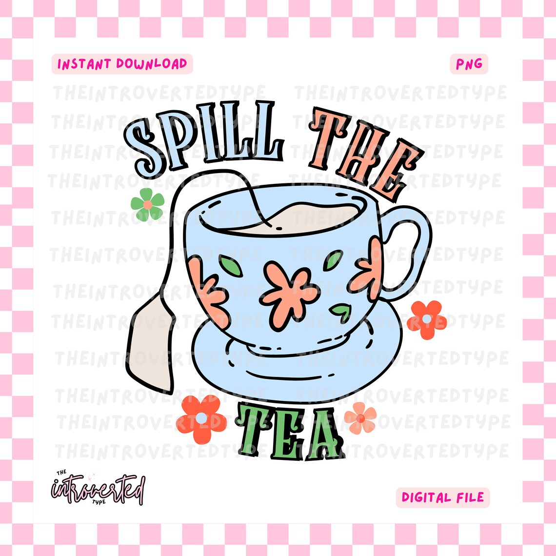 Spill the Tea PNG, Transparent Background, Clip Art, Positive Quotes ...