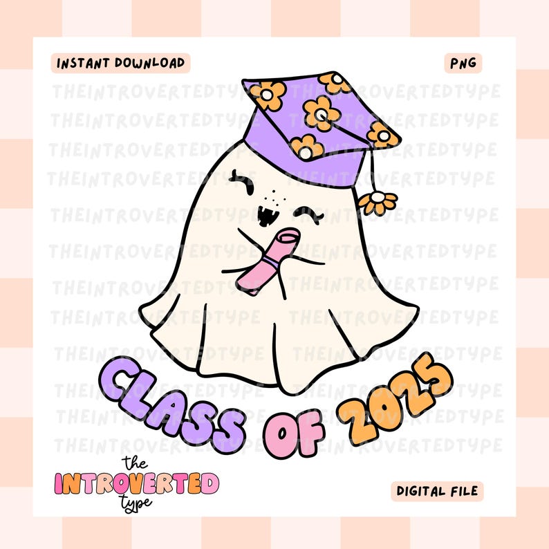 Class of 2025 || PNG, Transparent Background, Mental Health, Funny, Graduation, Clipart, Ghost ...