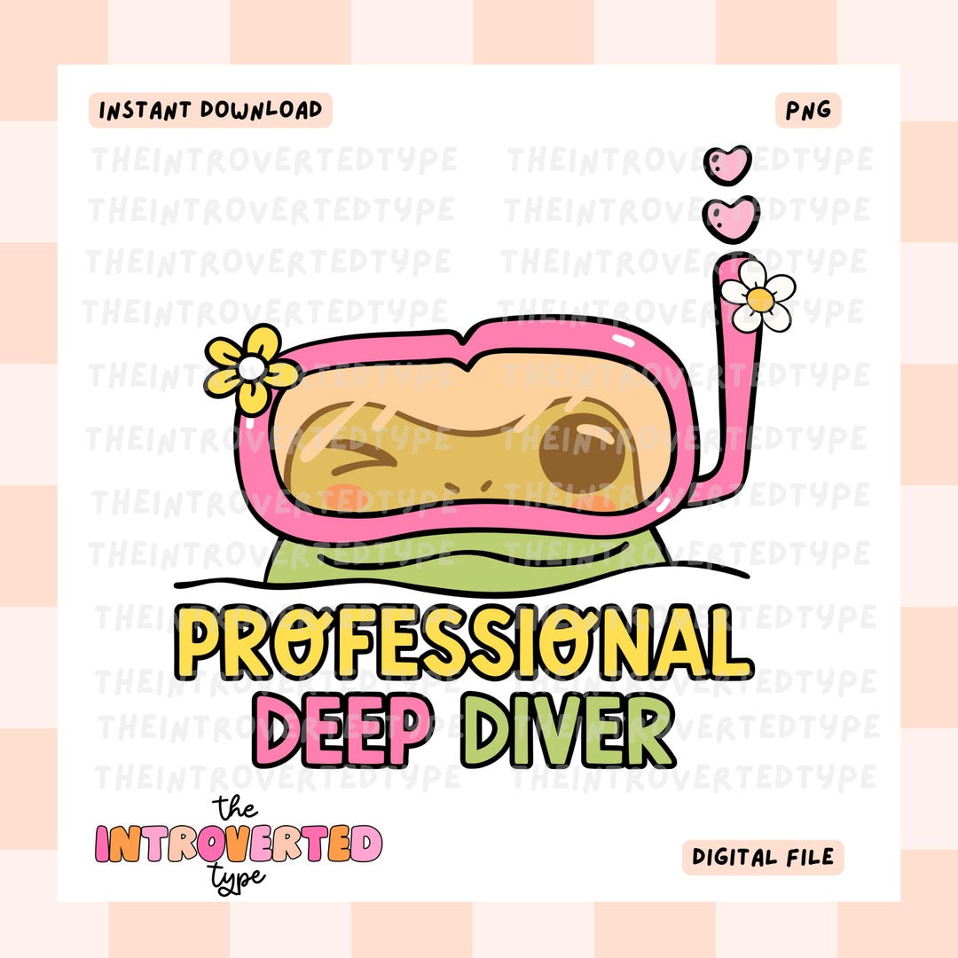 Professional Deep Diver || PNG, Mental Health, Funny, Trendy, Digital ...