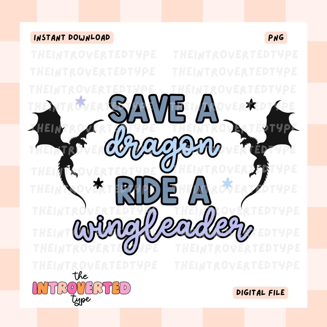 Save A Dragon Ride A Wingleader || PNG, Transparent Background ...