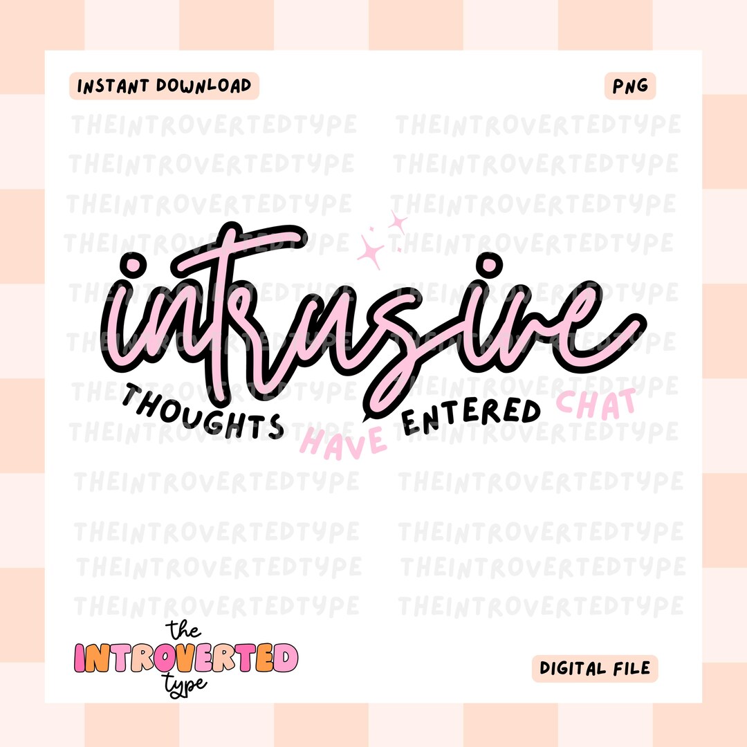 Intrusive Thoughts Have Entered Chat || PNG, Transparent, Mental Health ...
