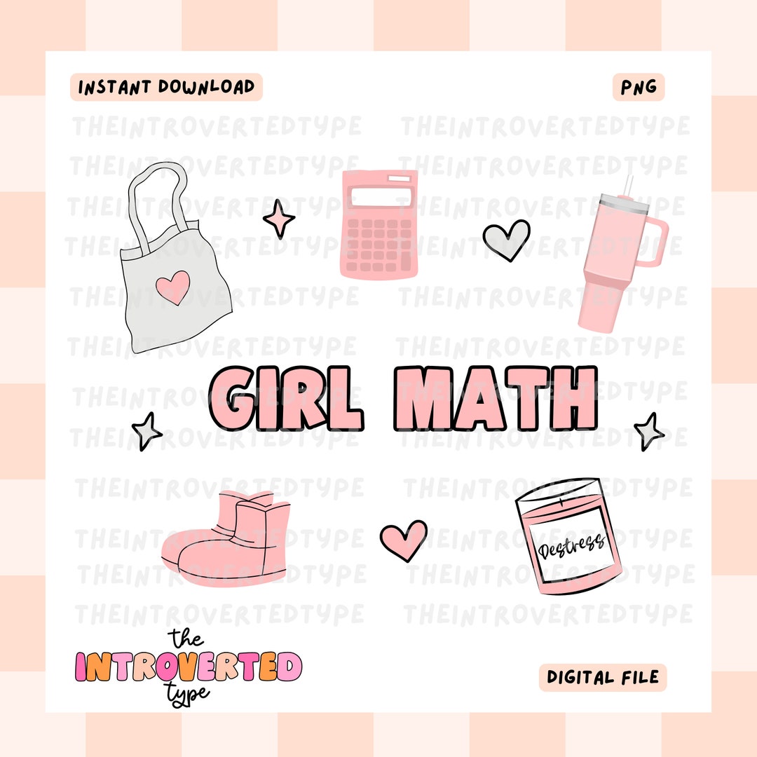 Girl Math PNG, Transparent Background, Trendy, Cute Transfers, Funny ...