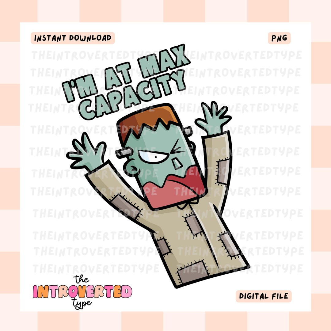 I'm at Max Capacity Overthinker Exhausted Mental Health Trendy Stressed ...