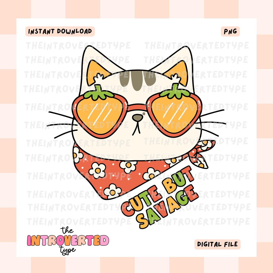 Cute but Savage || PNG, Transparent, Untamed, Cat, Snarky, Funny, Feral ...