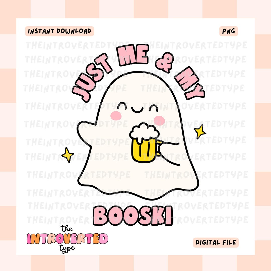 Just Me and My Booski || PNG | Transparent Background | Introvert ...