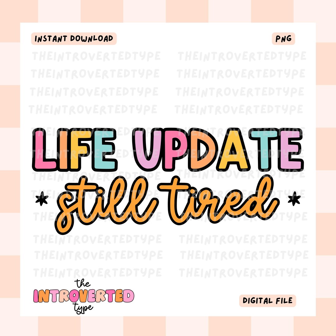 Life Update Still Tired || Tired | Mental Health | Trendy | Stressed ...