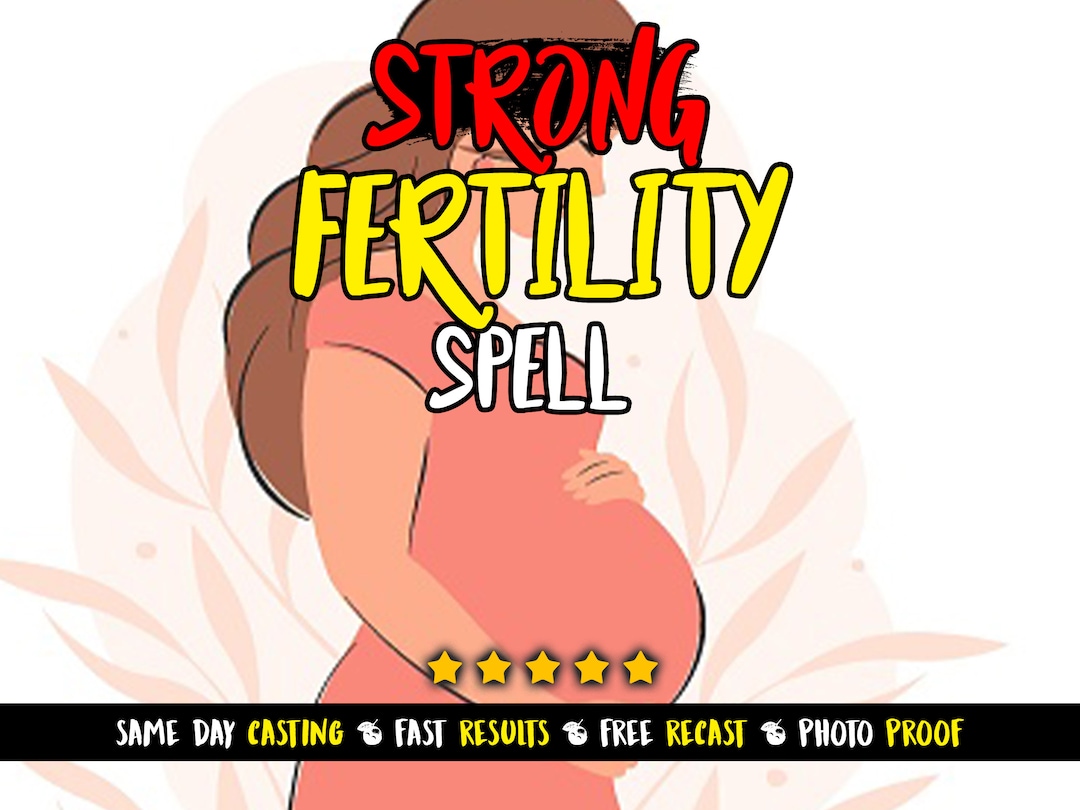Fertility Spell Powerful Pregnancy Spell Conception Spell Done With the ...