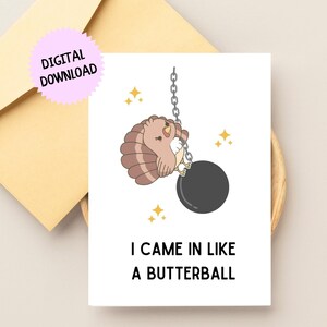 Funny Thanksgiving Card, Butterball, Turkey Pun, Butterball, Happy ...