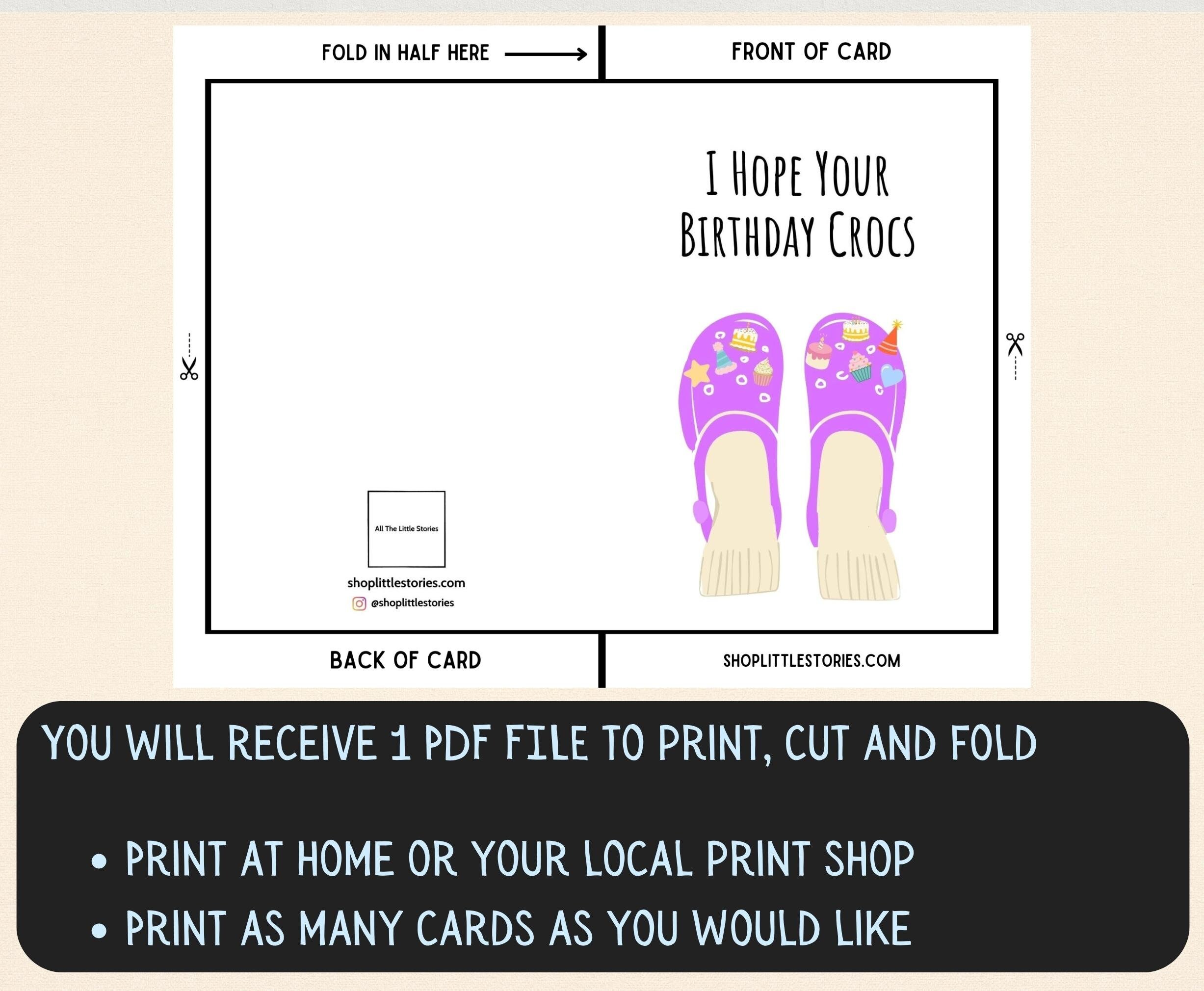 Funny 'I Hope Your Birthday Crocs' Birthday Card for Friend, Printable ...