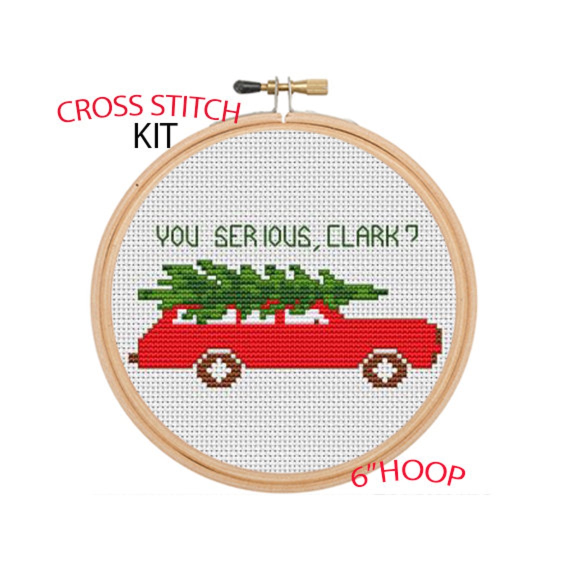 You Serious, Clark? Cross Stitch Kit. Funny Christmas Embroidery Kit ...