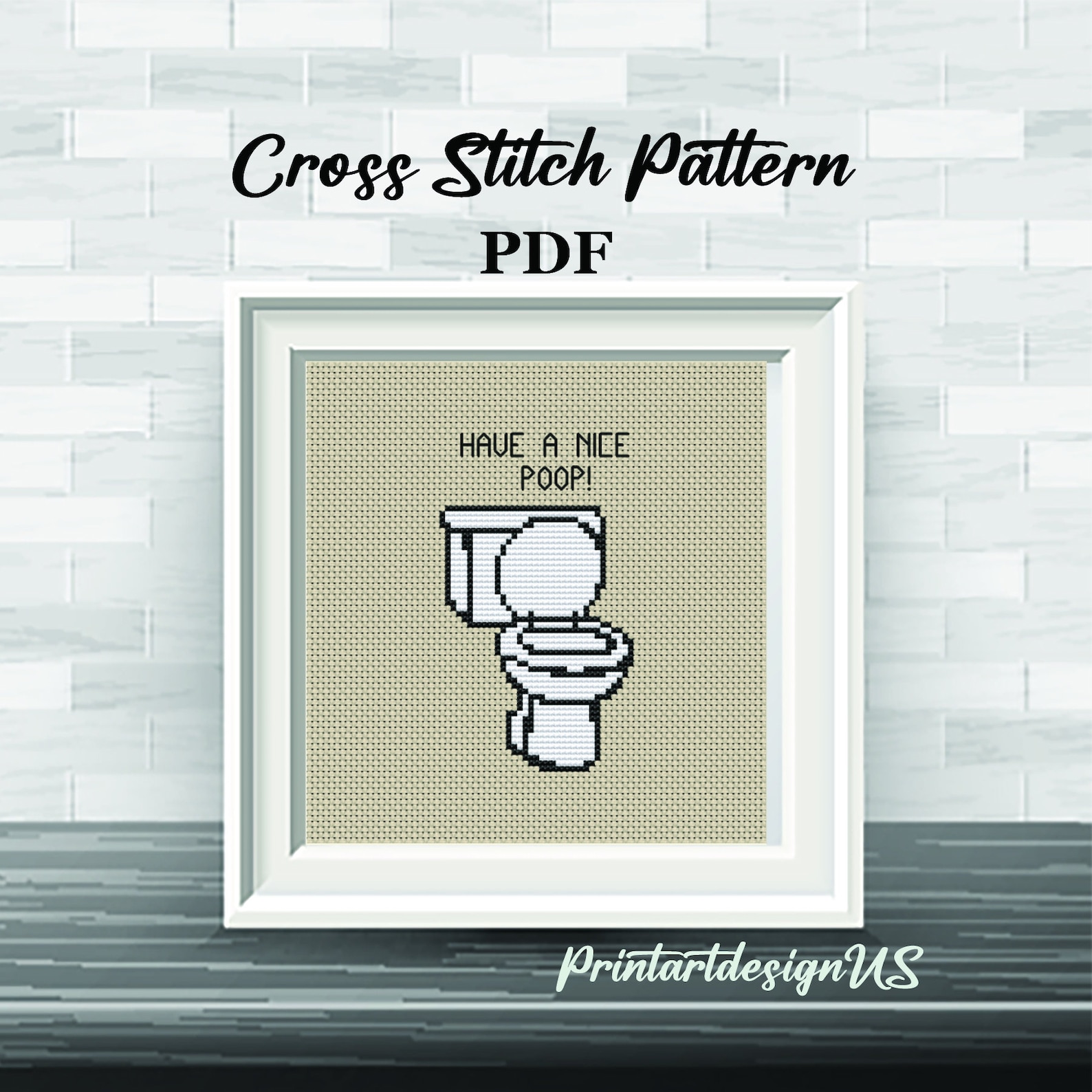 Have a Nice Poop Counted Cross Stitch Kit. Poop Counted Cross Stitch ...