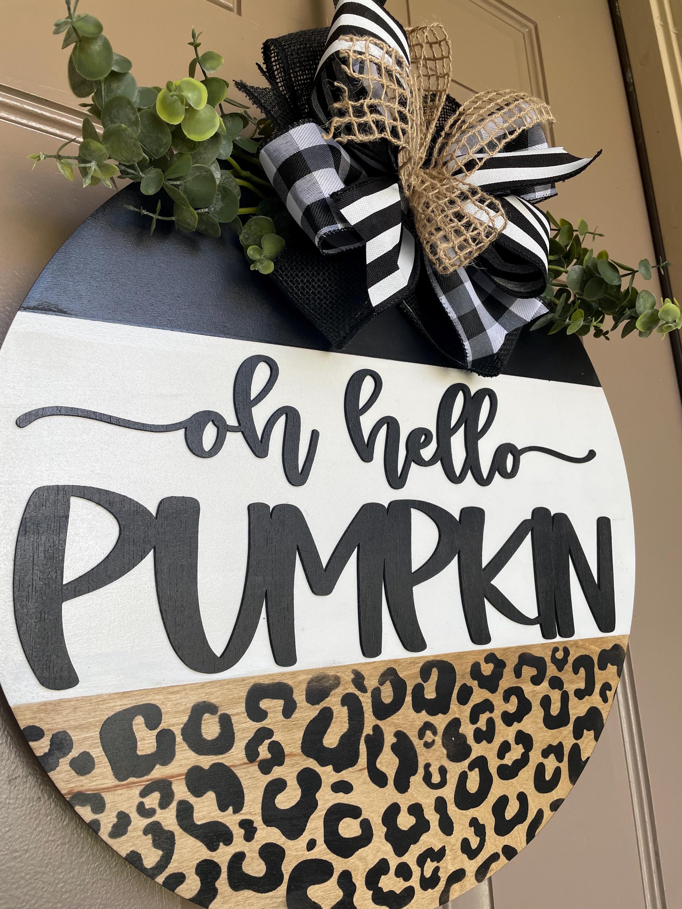 Oh Hello Pumpkin Door Hanger, Pumpkin Door Hanger - Etsy