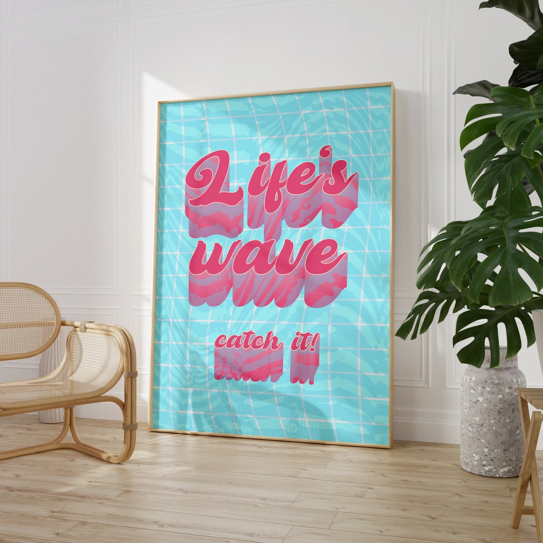 Life's Wave Art Print, Maximalist Decor, Summer Breeze Poster (digital ...