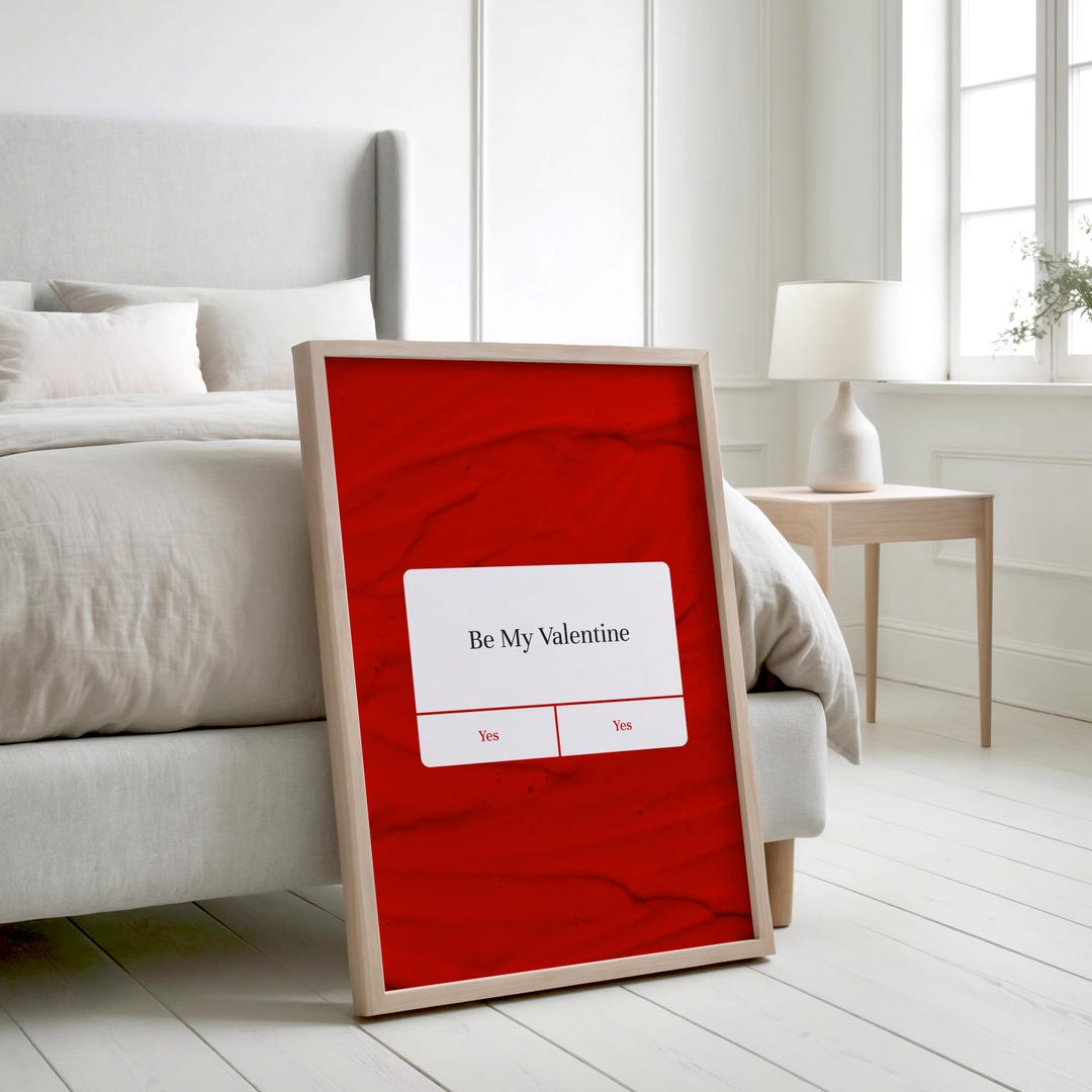 Be My Valentine Notification Printable Poster, Trendy Valentines Wall ...