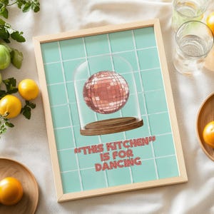 This Kitchen is for Dancing Printable Wall Art, Retro Kitchen Decor ...