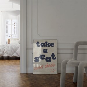 Funny Bathroom Quote Print, Take A Seat Sweet Cheeks Poster, Retro Home ...