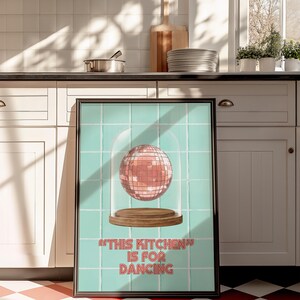 This Kitchen is for Dancing Printable Wall Art, Retro Kitchen Decor ...