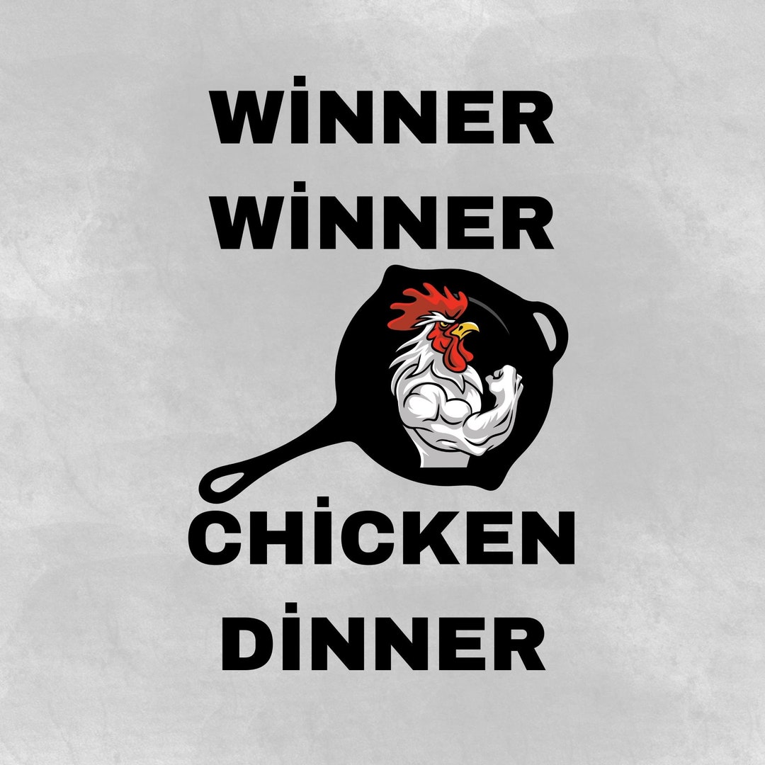 Winner Winner Chicken Dinner Svg Png Jpg Pdf, INSTANT DOWNLOAD - Etsy