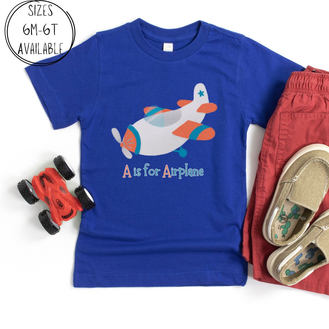 Toddler Airplane T-shirt: A is for Airplane, Kids Airplane T Shirt ...