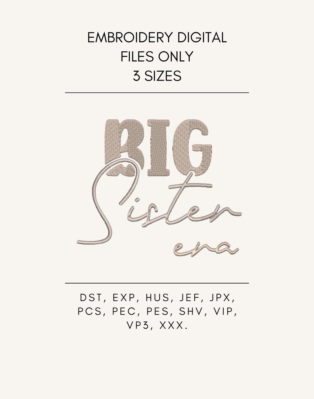 Embroidery Digital File Big Sister Era Dst, Exp, Hus, Jef, Jpx, Pcs ...