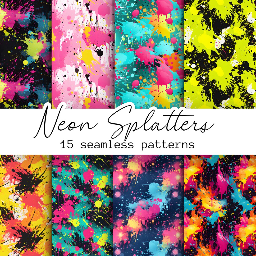 Digital Papers Neon Splatters, Seamless, Repeating Patterns, Tiles ...