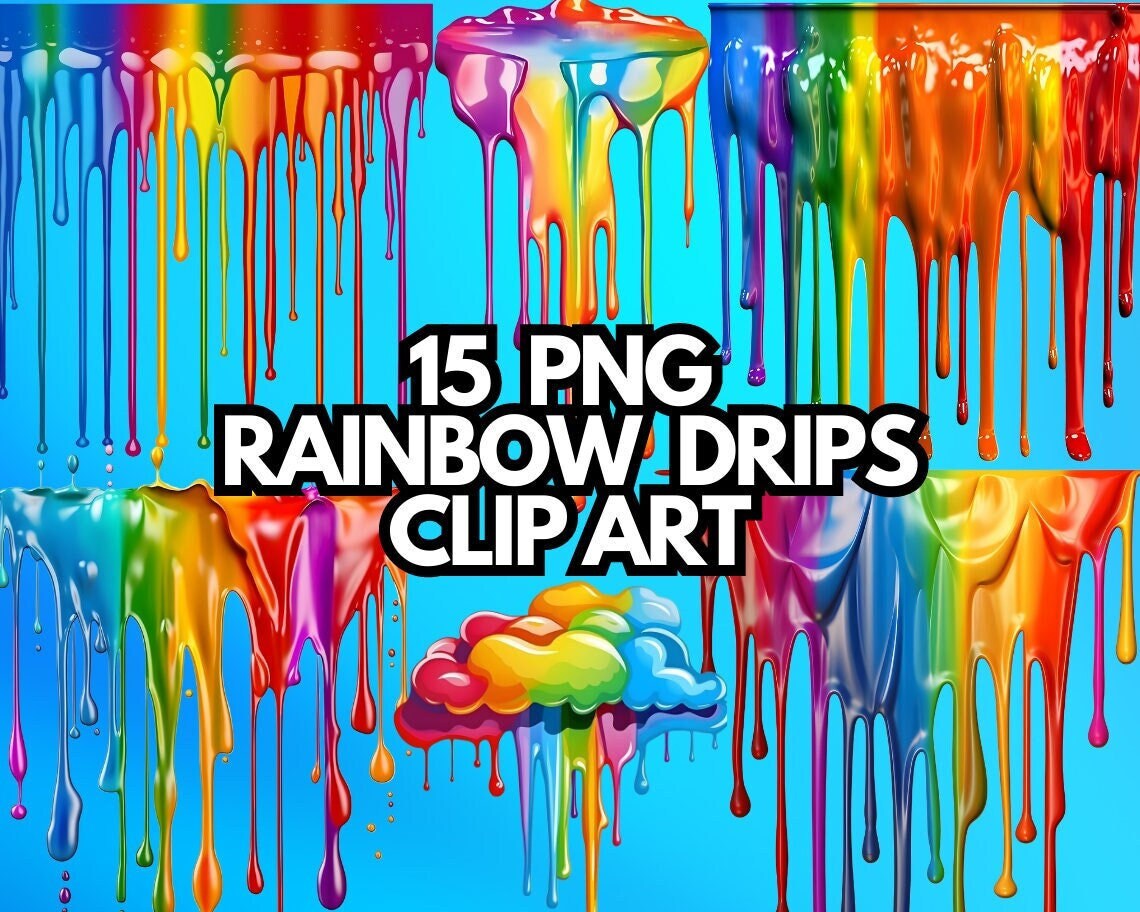 Clip Art Rainbow Drips 300DPI, Bright Design Tumbler Background, Png ...