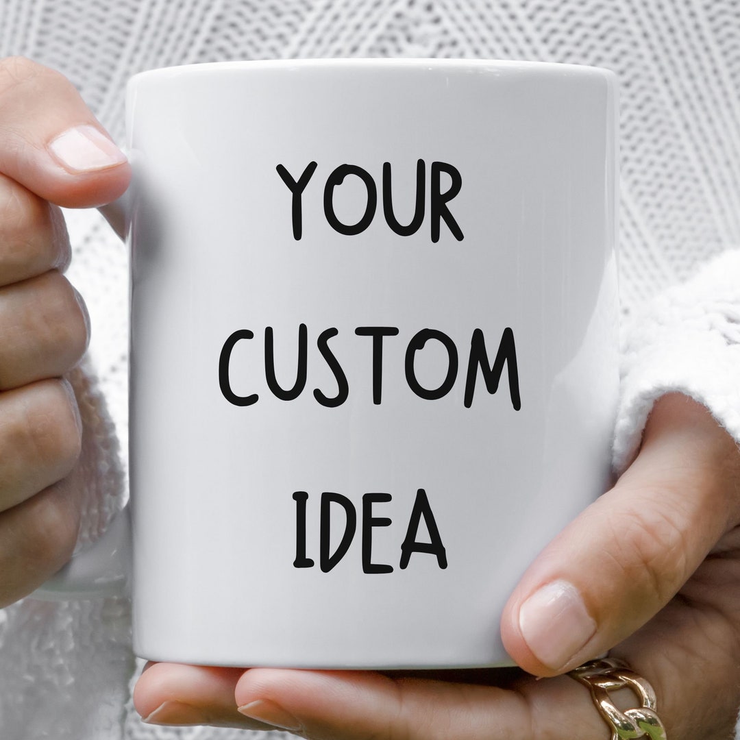 Personalized Mug, Custom Mug, Custom Designed Mug, Personalized Ceramic ...