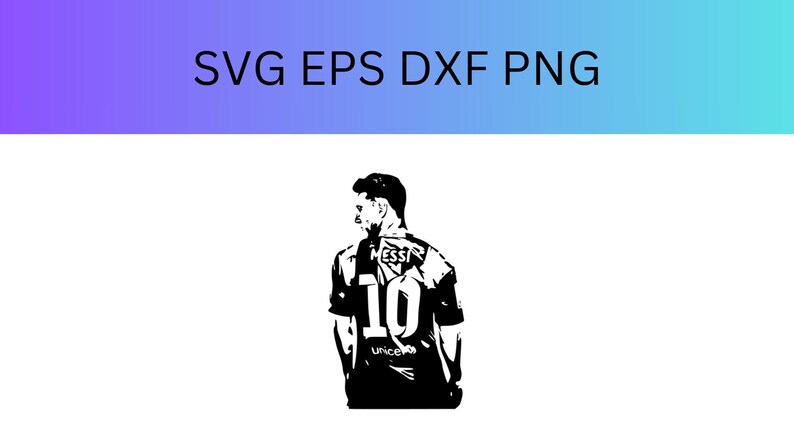 Messi Vector Cut File for Cricut, Silhouette, Png Eps Dxf, Decal ...