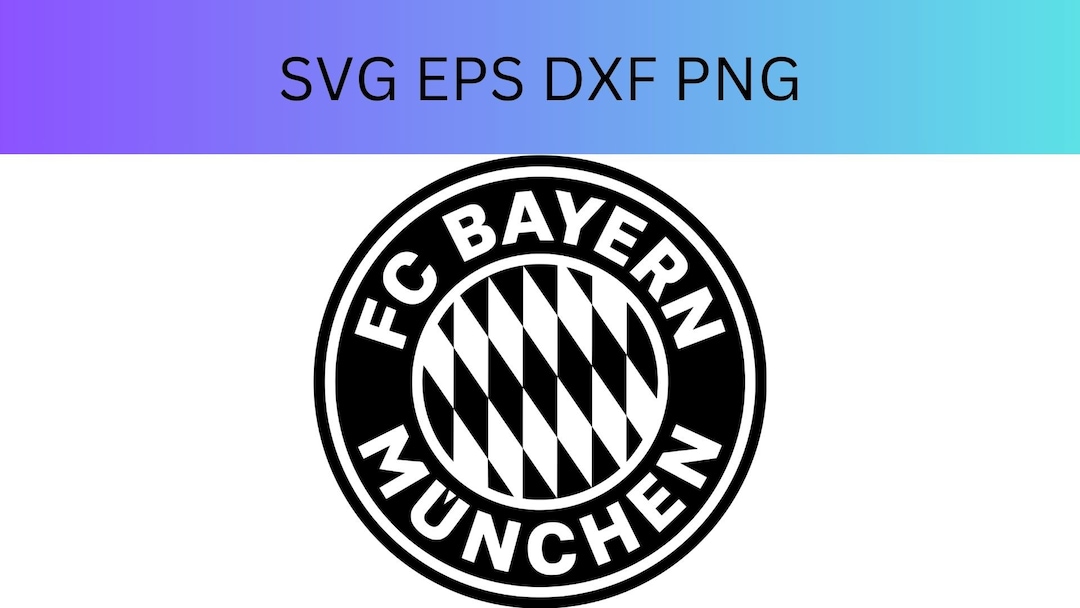 FC Bayern Vector Cut File for Cricut, Silhouette, Png Eps Dxf, Decal ...