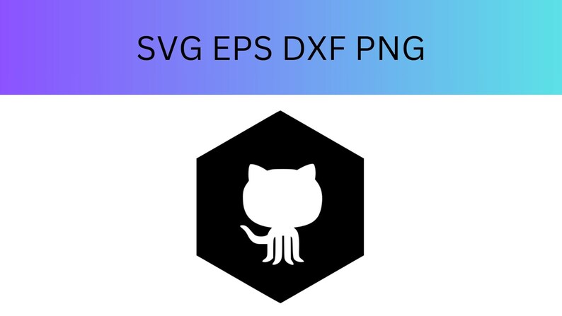 Github Vector Cut File for Cricut, Silhouette, Png Eps Dxf, Decal, Sticker, Vinyl, Pin, Cup, Git ...