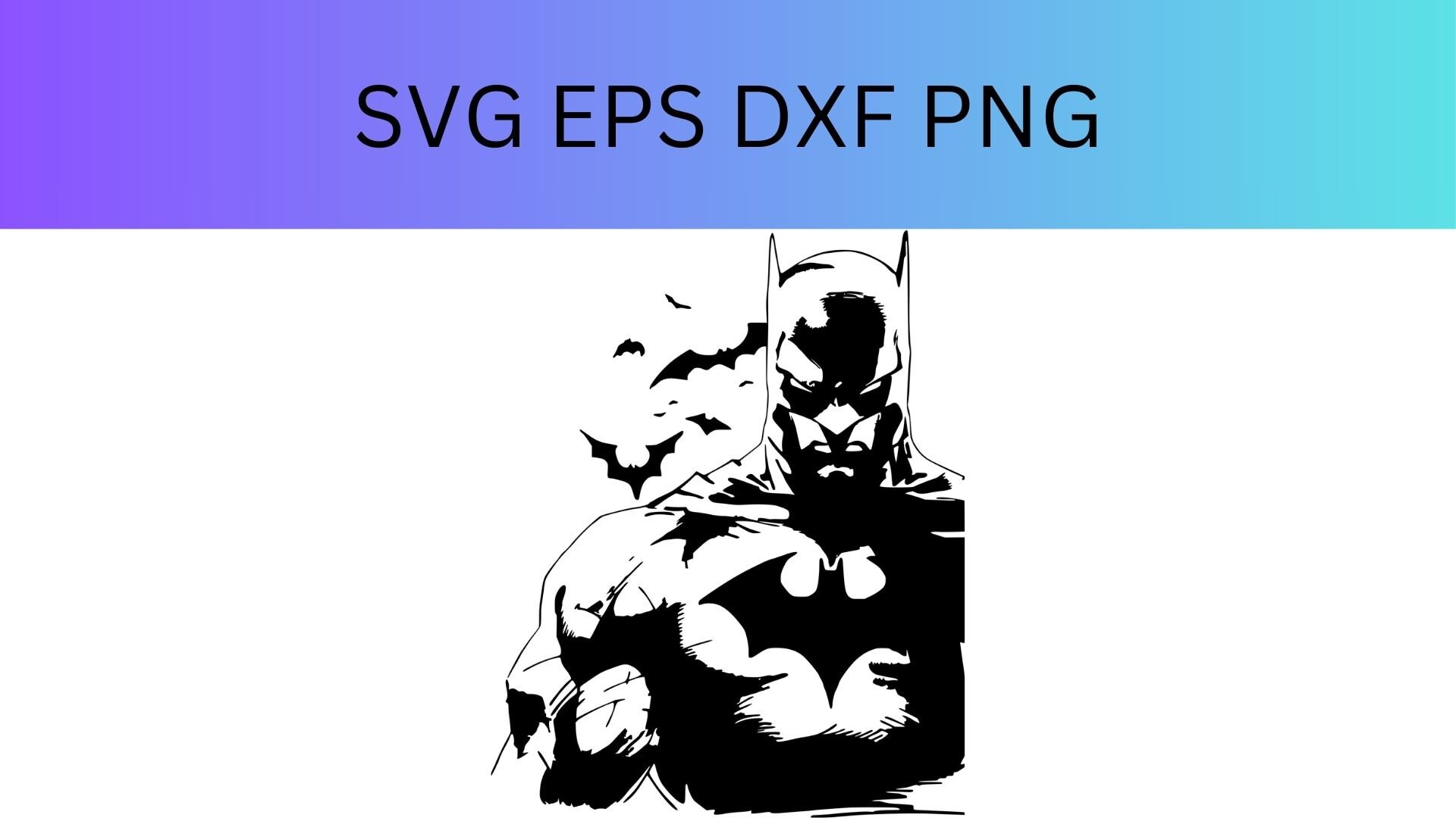 Bat Man Vector Cut File for Cricut, Silhouette, Png Eps Dxf, Decal ...