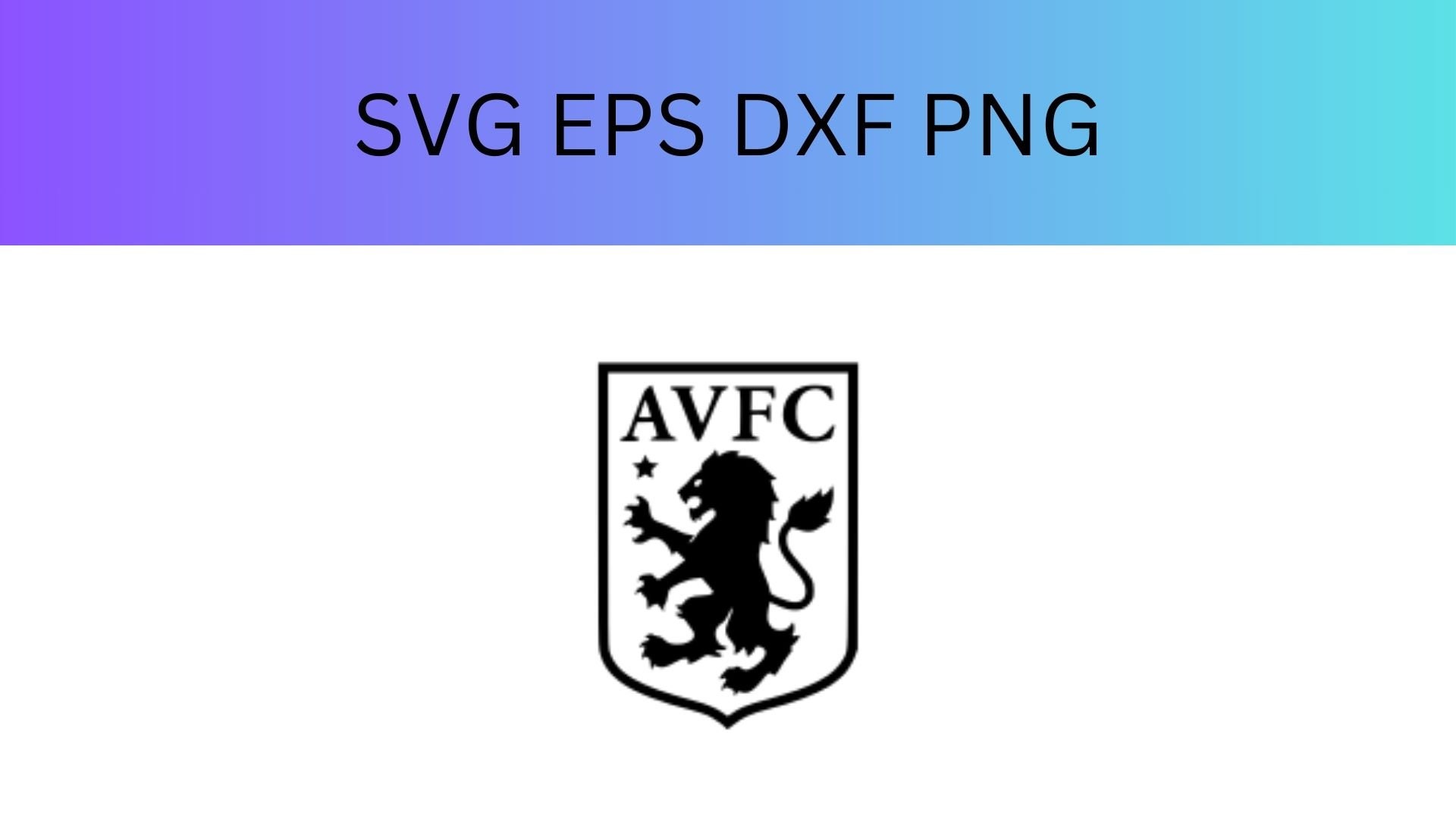Aston Villa Vector Cut File for Cricut, Silhouette, Png Eps Dxf, Decal ...