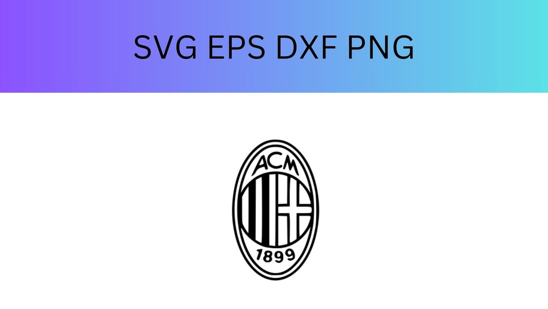 AC Milan Vector Cut File for Cricut, Silhouette, Png Eps Dxf, Decal ...