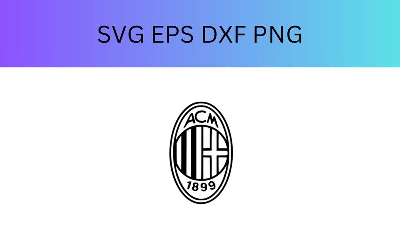AC Milan Vector Cut File for Cricut, Silhouette, Png Eps Dxf, Decal ...