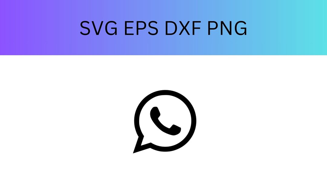 Whatsapp Vector Cut File for Cricut, Silhouette, Png Eps Dxf, Decal ...