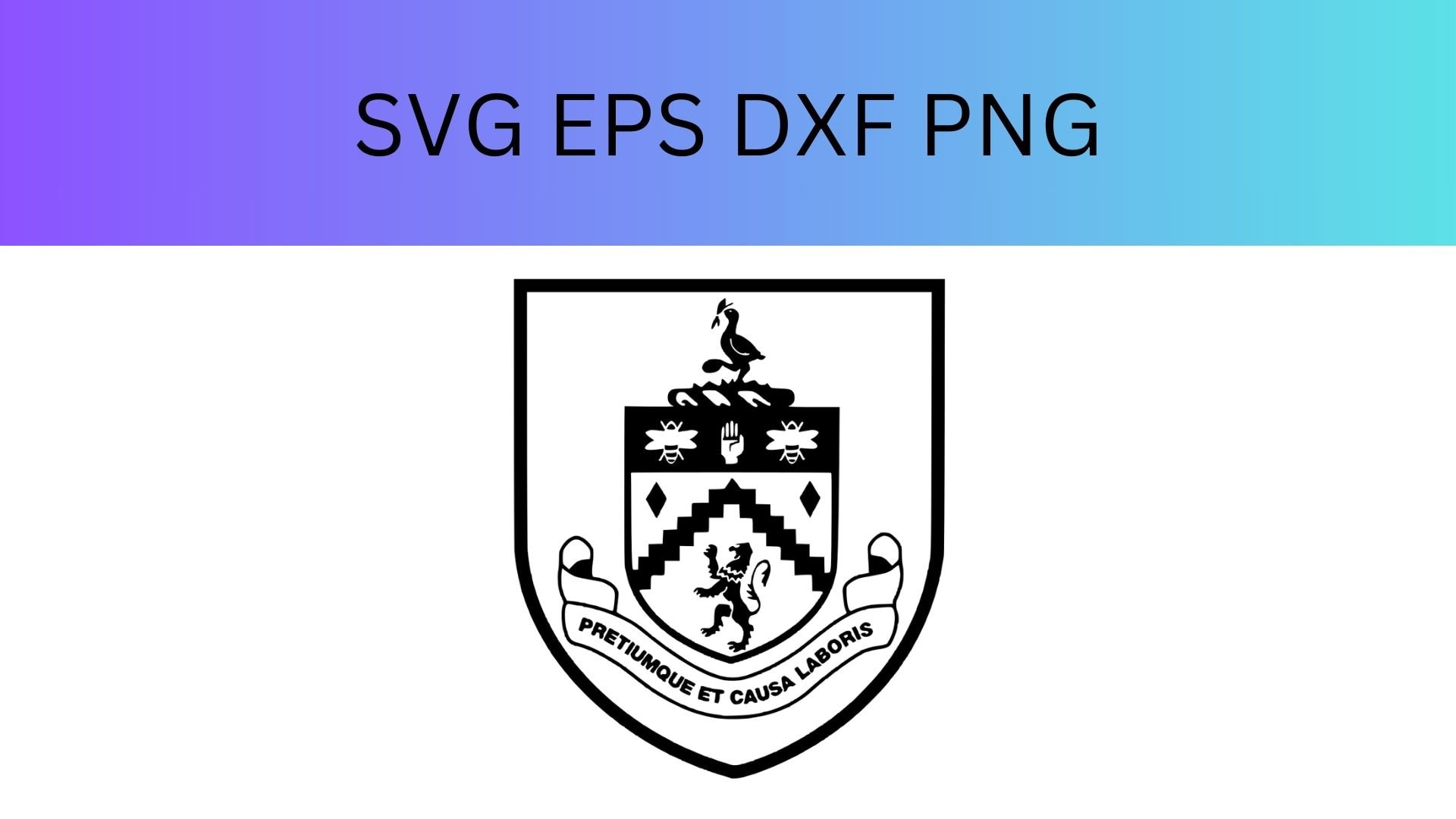 Burnley FC Vector Cut File for Cricut, Silhouette, Png Eps Dxf, Decal ...