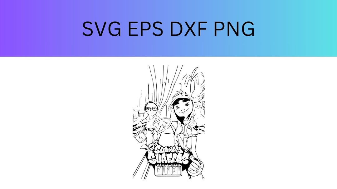 Subway Surfers Vector Cut File for Cricut, Silhouette, Png Eps Dxf ...