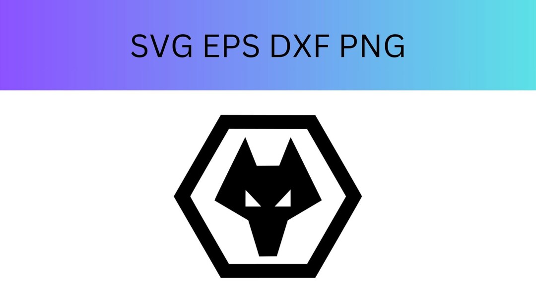 Wolverhampton Vector Cut File for Cricut, Silhouette, Png Eps Dxf ...