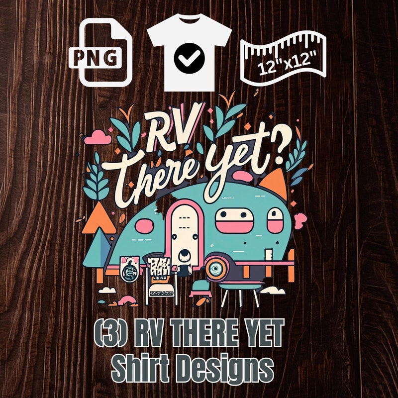 Rv There yet Png - Etsy