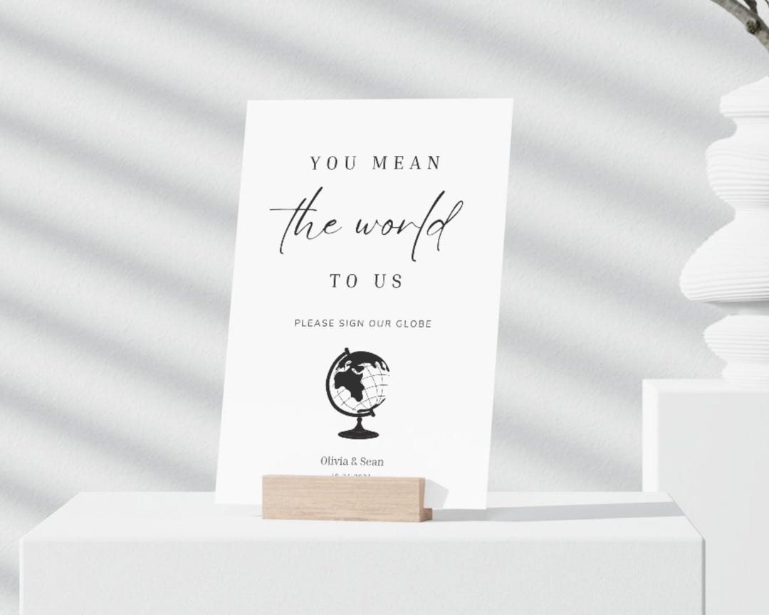 Globe Guest Book Sign Template, You Mean the World to Us, Wedding Globe ...