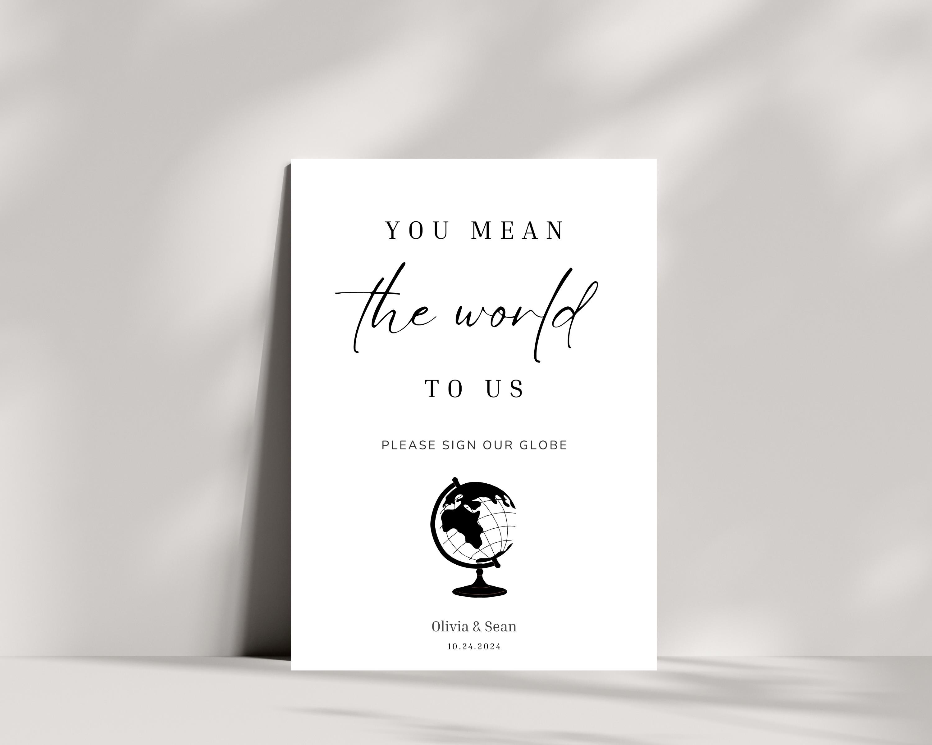 Globe Guest Book Sign Template, You Mean the World to Us, Wedding Globe ...