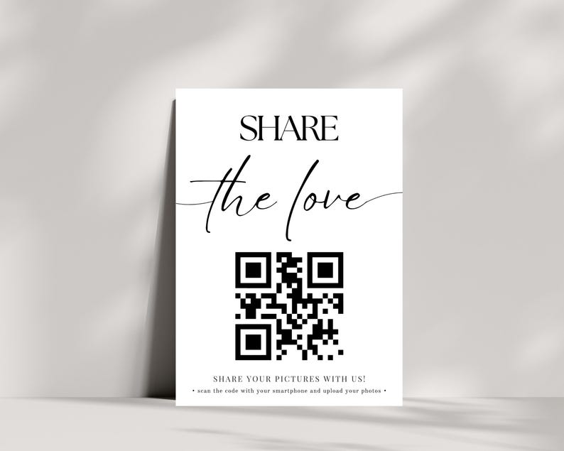 Share the Love QR Code Sign, Wedding Photo Sign Printable, Capture the ...
