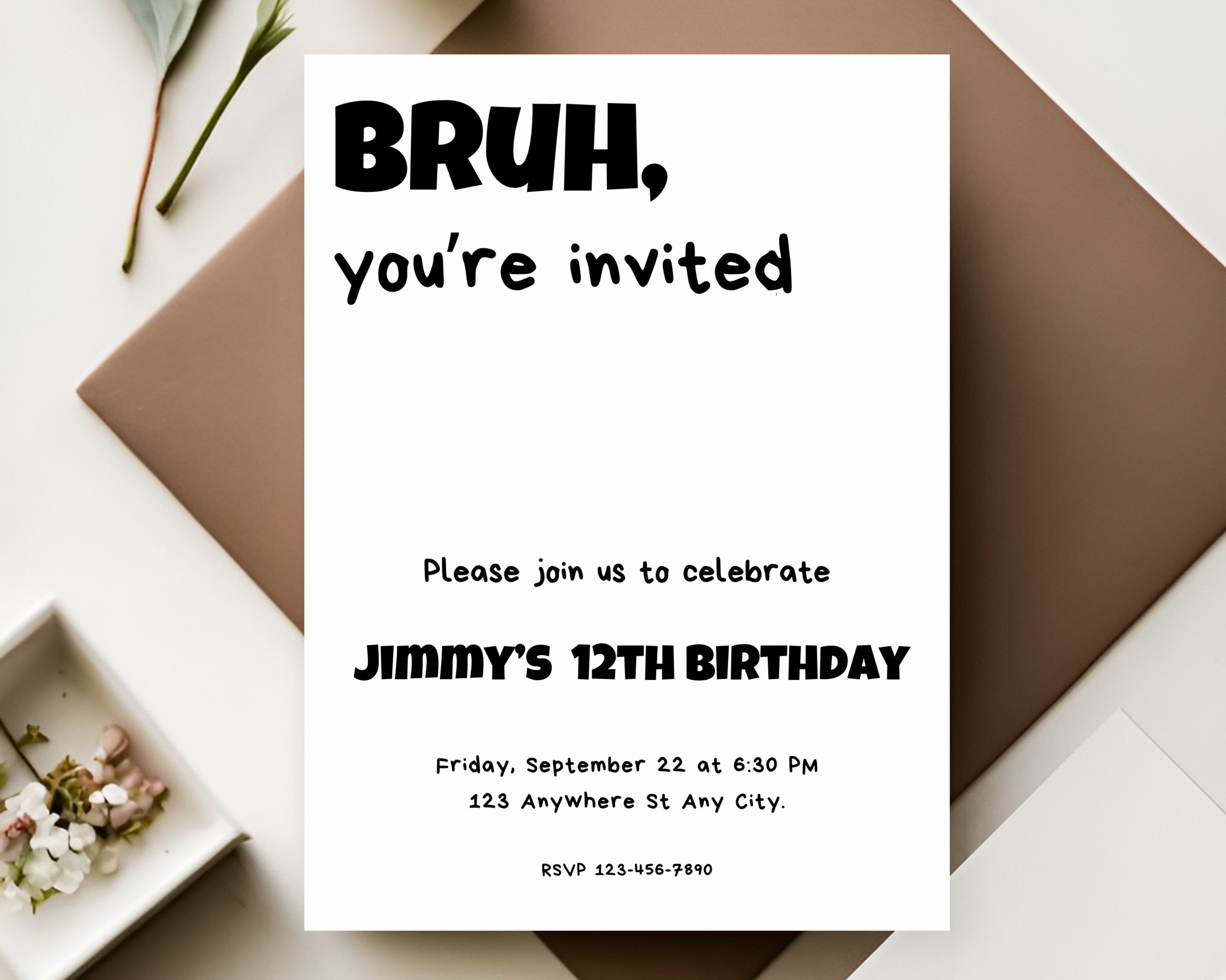 SELF Editable Monochromatic Bruh Birthday Invitation, Printable ...