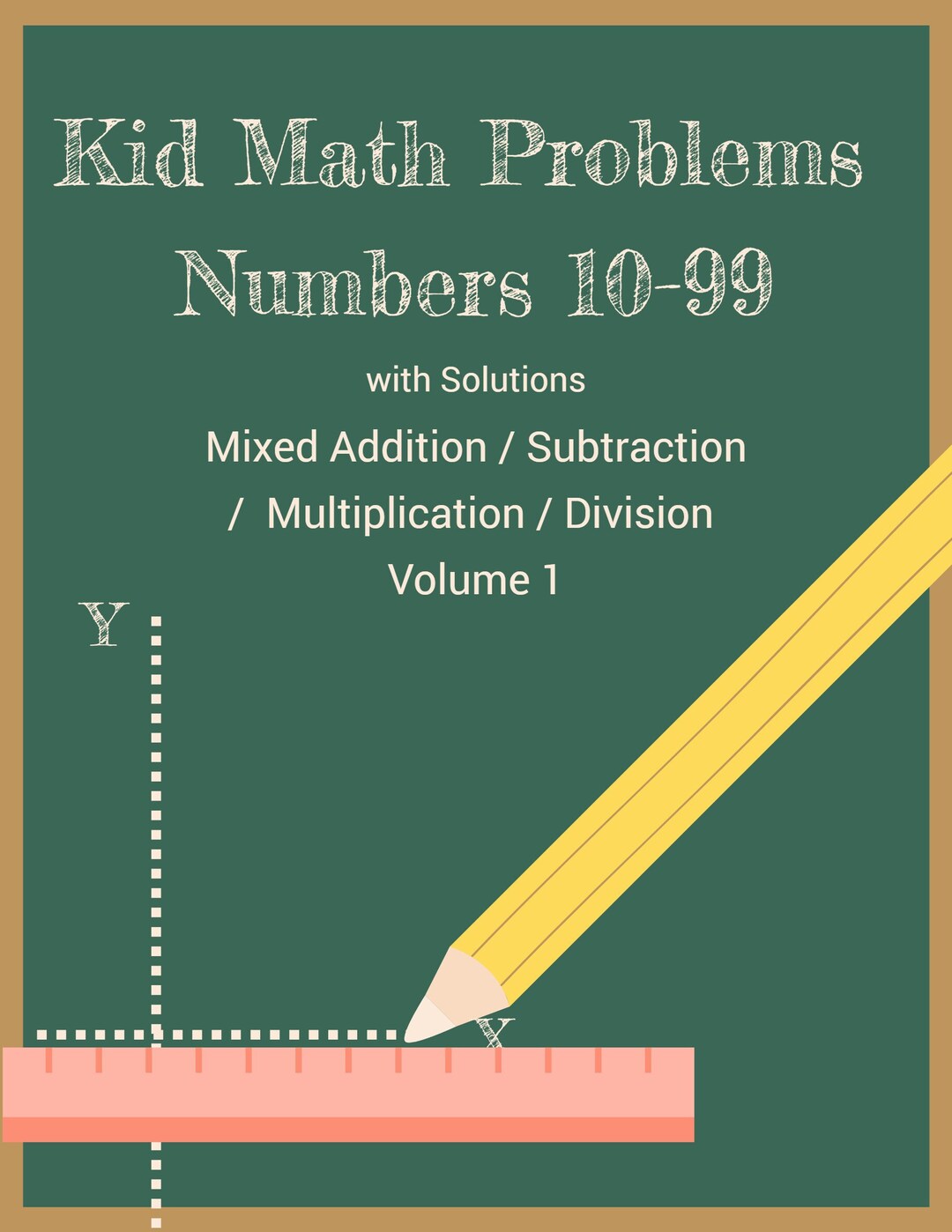 Kid Math Book 10-99 Volume 1 - "unplug, Explore, Immerse” Screenless ...