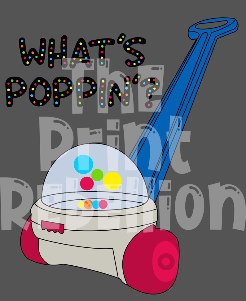What’s Poppin’ PNG, Children, Kids, Toys, Funny, Shirt - Etsy