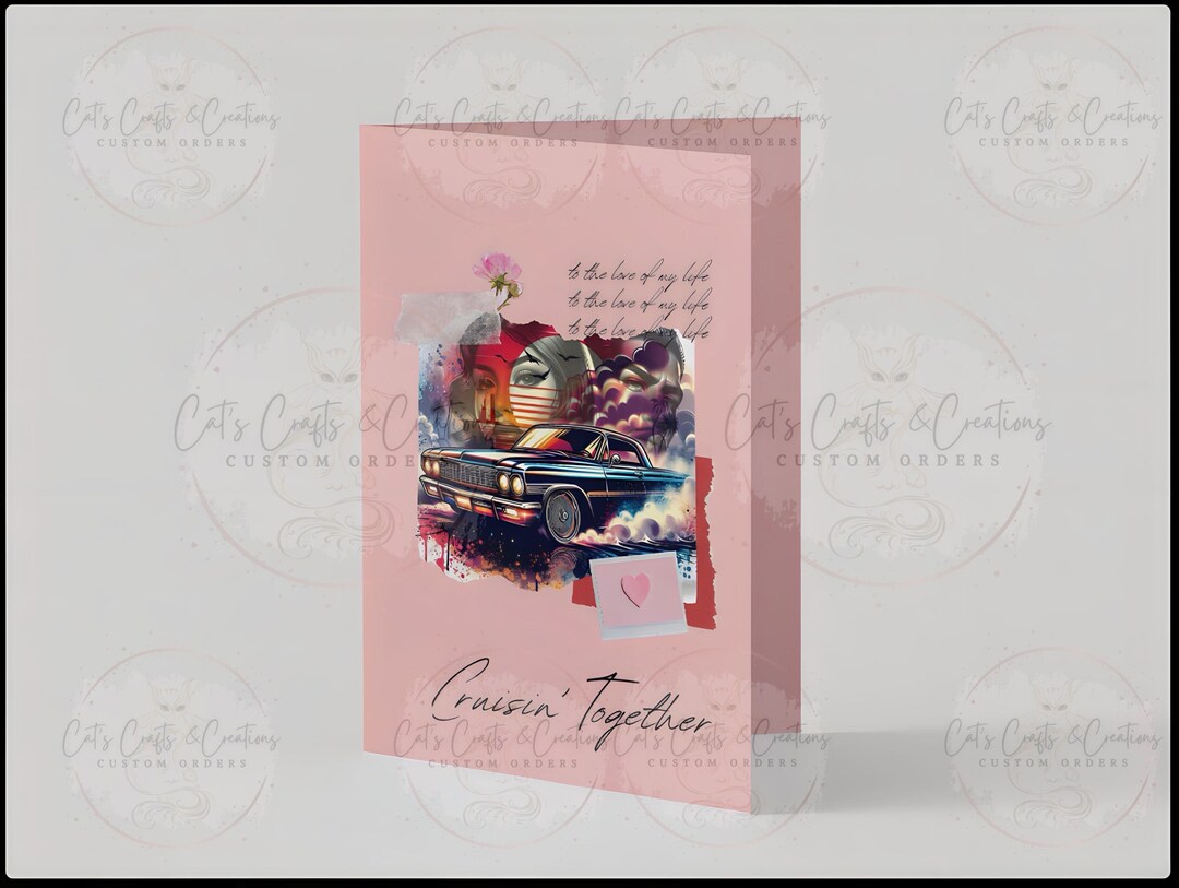 Cruisin’ Together Card (latina, Cholo, Chola, Lowrider, Jefe, Chulo, Love, Amor, Holidays ...