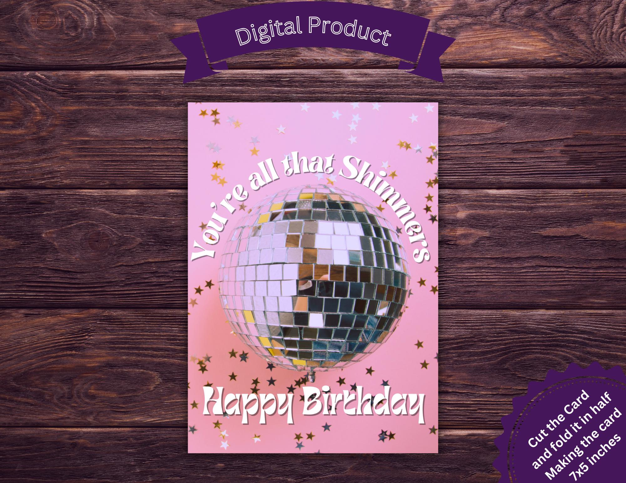 Printable Birthday Card You're All That Shimmers Pink Disco Ball Disco ...