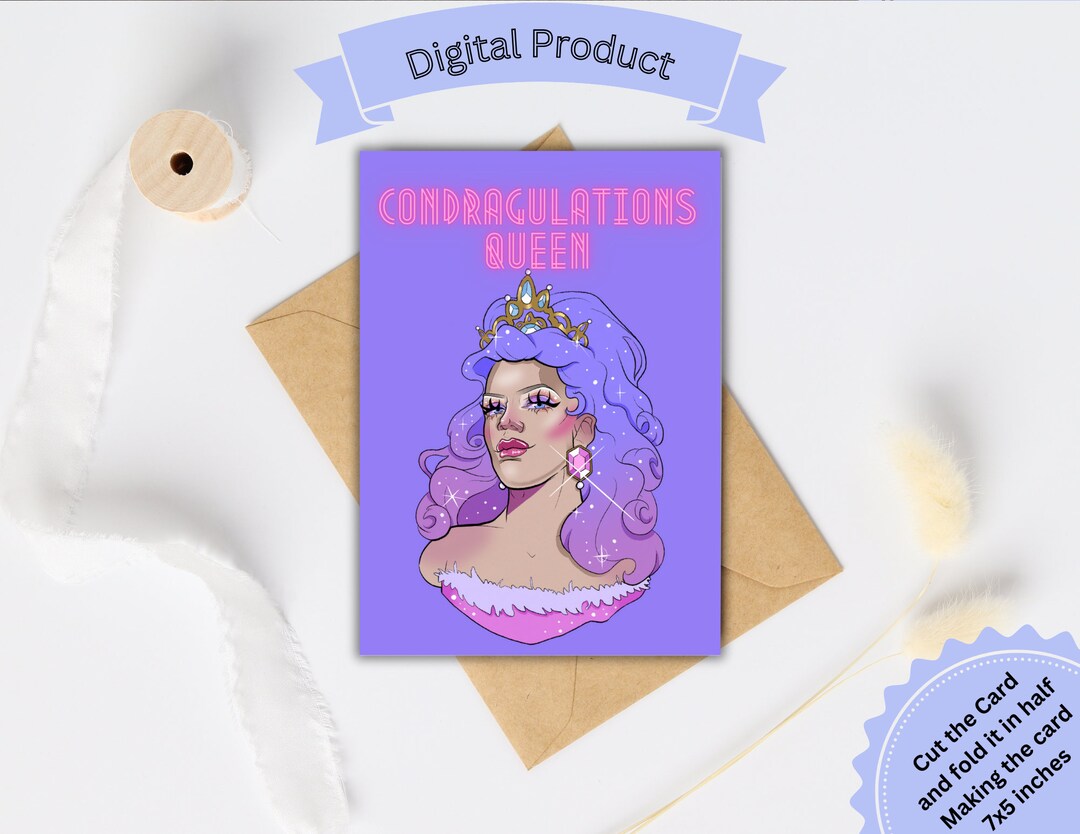 Printable Card Condragulations Queen Card, Pun, LGBTQ Support, Support ...
